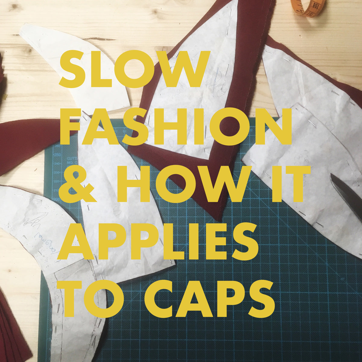 Slow Fashion & How It Applies to Caps – thecapalog